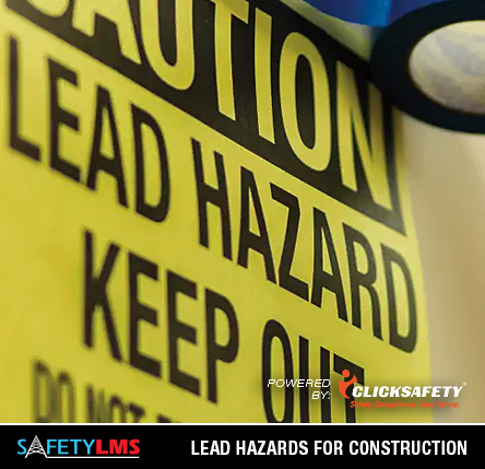 Lead Hazards for Construction